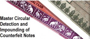RBI-Master Circular-Detection and Impounding of Counterfeit Notes