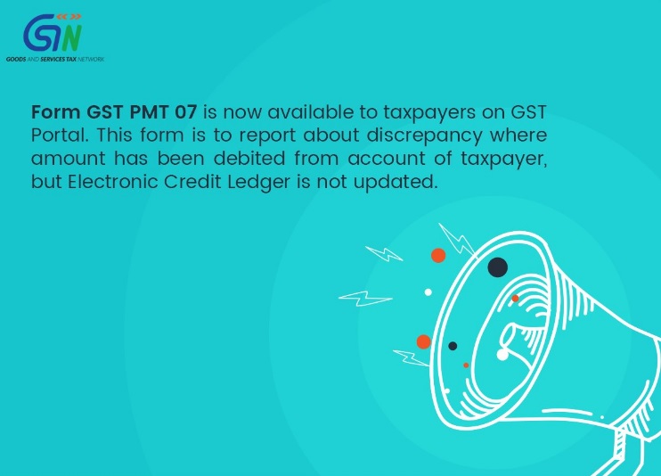 Form GST PMT-07 application for intimating payment discrepancy